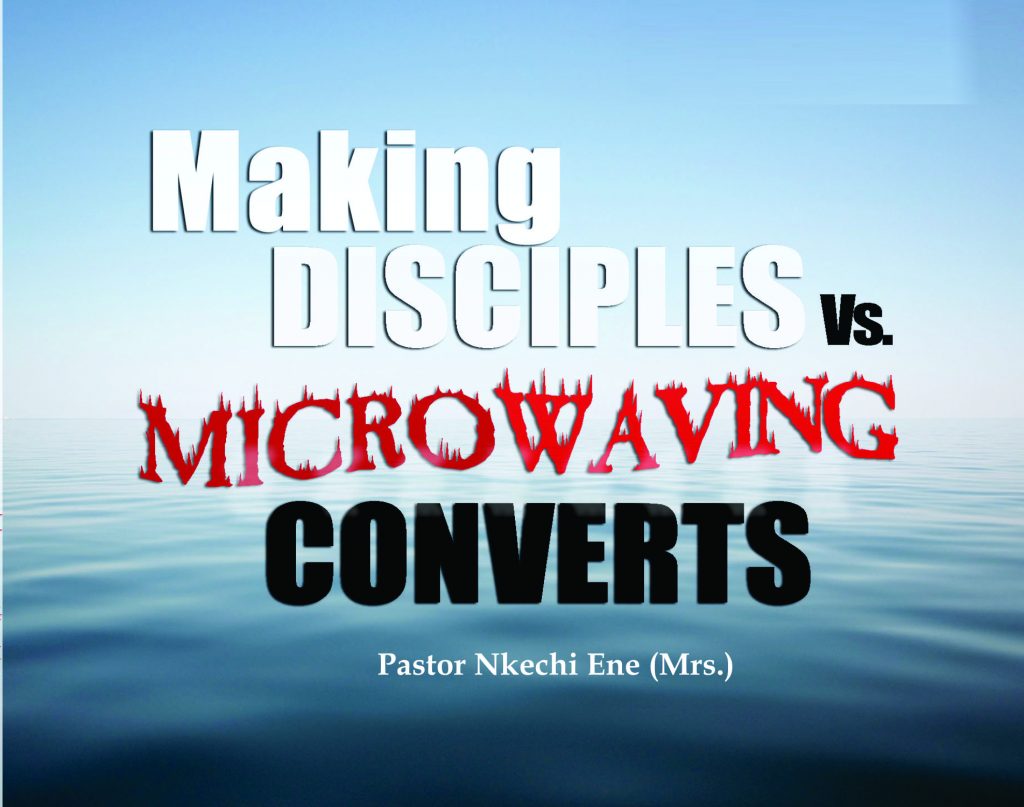 Making Disciples Vs Microwaving Converts Pt. 2 – The Carpenter's Ministry